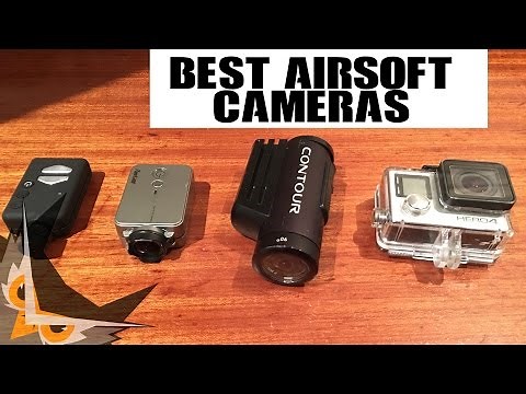 BEST AIRSOFT CAMERAS | GOPRO HERO 4 | RUNCAM 2 | MOBIUS ACTION CAMERA | CONTOUR ROAM 2