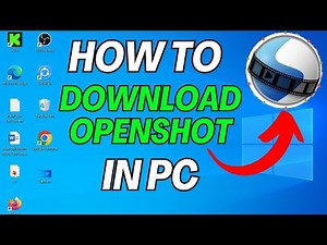 How to download OpenShot video editor on pc