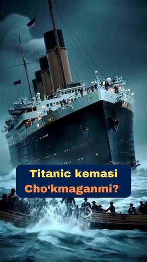 Fanshunos | Titanic cho'kmaganmi? To'liq Telegramda kanal Havolasi profilda. | Instagram