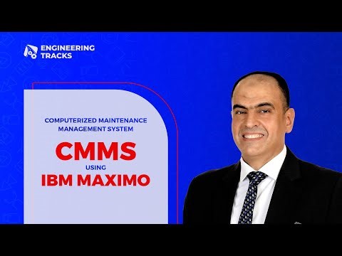Computerized Maintenance Management System (CMMS) using IBM Maximo / Eng - Mohamed Abdel-Mordy