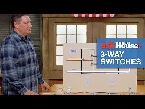 How 3-Way Switches Work | Ask This Old House