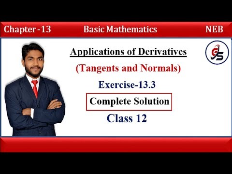 Exercise 13.3 | Application of Derivatives | Tangents and Normals | Class 12 | NEB | Get Solution |