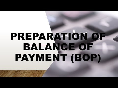 PREPARATION OF BALANCE OF PAYMENT (BOP) STATEMENT