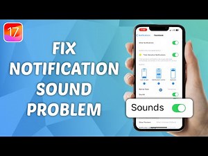 How to Fix NO Notification Sound Problem on iOS 17