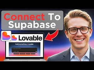 How To Connect Lovable To Supabase | Step By Step (Updated 2025)