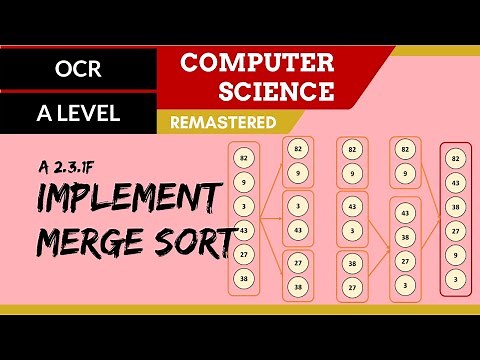 155. OCR A Level (H446) SLR26 - 2.3 Implement merge sort