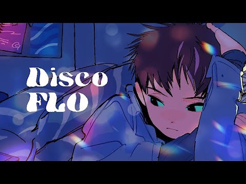 Disco FLO / 梓川【Official Music Video】