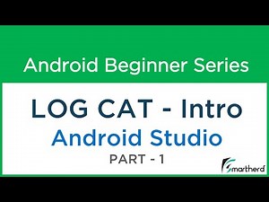 #11 Android Tutorial : Log Cat - explanation of Logcat