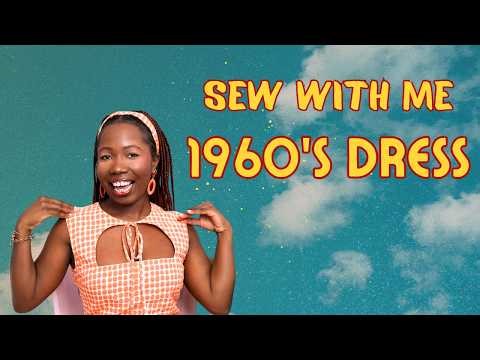 Sewing Retro 60s Mini Dress - Full Tutorial