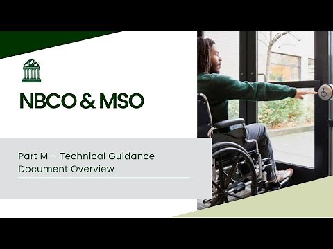 Part M – Technical Guidance Document Overview