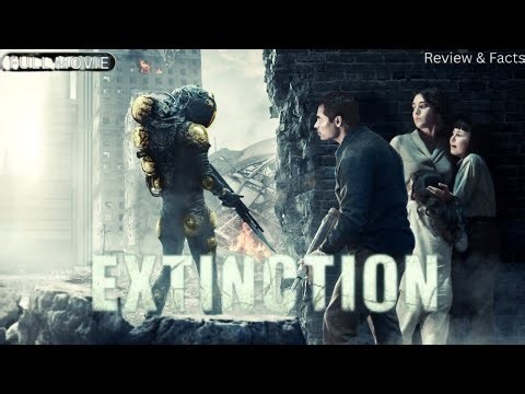 EXTINCTION Full Movie (2025) | Watch Now | Best Hollywood Action Sci-Fi Movie | Review & Facts