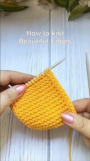 How to knit Beautiful Edges