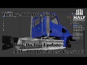 The Age Old Question: How Do I Update a Mod to the Next Version | Some Tips!