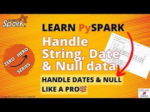 08 Working with Strings, Dates and Null | Regex Replace | Convert string to date | Transform NULL