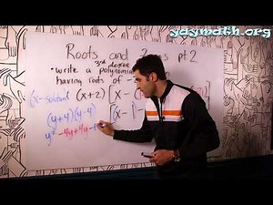 Algebra 2 – Roots and Zeros (part 2)