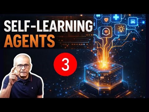 Self-Learning Agents — Pillar-3: Session Context