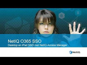 Office 365 Single Sign-On with NetIQ Access Manager Demo