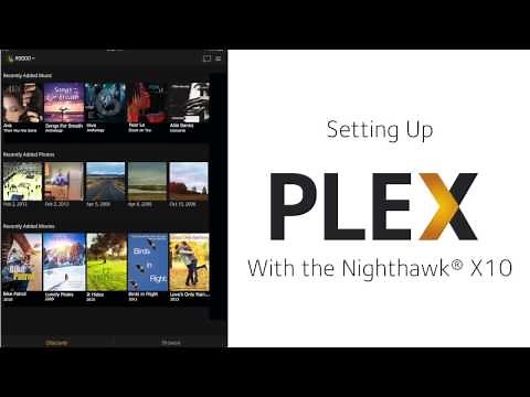 How to Setup Plex Media Server on NETGEAR Nighthawk X10 WiFi Router