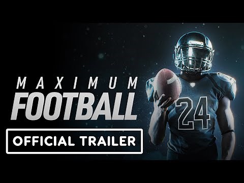 Maximum Football - Official Season 1 Pass Trailer