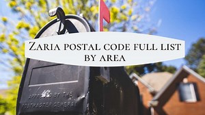Find out Zaria postal code for each area