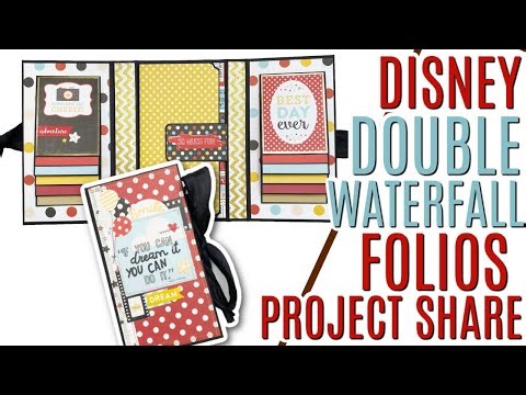 Disney Waterfall Folio Album Project Share using Magical Adventure by Echo Park, Disney Mini Album