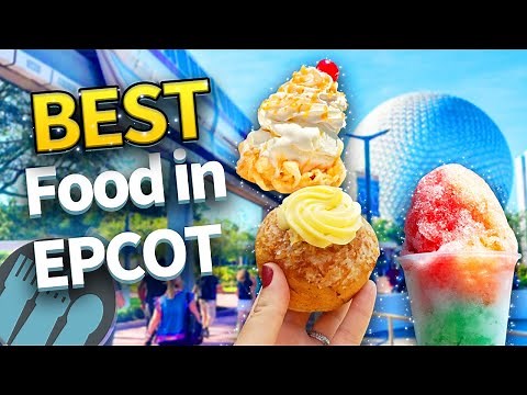 Ultimate Guide to the Best Food in EPCOT