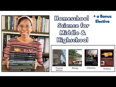 Homeschool Middle and High school Friendly Sciences: Making School Effective and Enjoyable