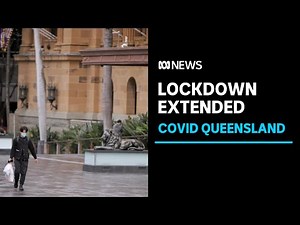 Lockdown extended for Brisbane and Moreton Bay but lifted tonight for other parts of Qld | ABC News
