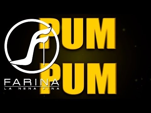 FARINA - PUM PUM FT. ÑENGO FLOW (LYRIC VIDEO)
