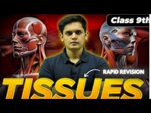 Tissue In 25 Minutes 🔥 | Class 9th | Rapid Revision | Prashant Kirad |
