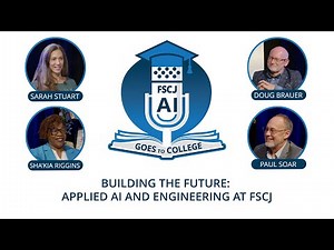 Building the Future: Applied AI and Engineering at Florida State College at Jacksonville