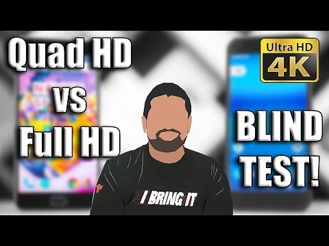Full HD vs Quad HD - Can You See a Difference? (4K)