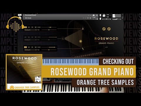 Checking Out: Rosewood Grand Piano by Orange Tree Samples