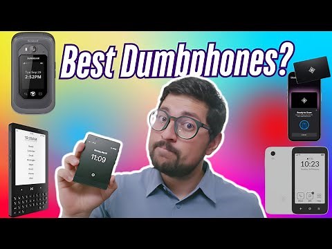 The Best Dumbphones for 2025!