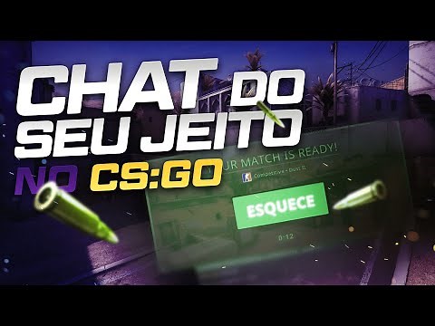CHAT PERSONALIZADO NO CSGO!!! (chat roubado)