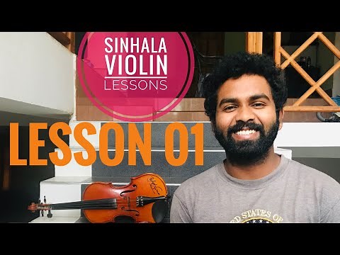 Sinhala Violin Lessons | violin lessons in Sinhala | Lesson 01 | Violin for beginners
