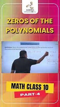 Zeros of the Polynomials | Part-4 | Class 10 Maths Chapter 2 | CBSE 2025 | NCERT | AASOKA