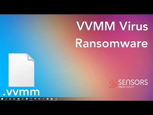 VVMM Virus [.vvmm Files] Remove & Decrypt Data [Solved]