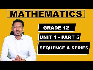Grade 12 Mathematics Unit 1 The Sum of Geometric Sequence Part 5