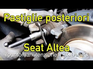 How to replace brake pads on a Seat Altea