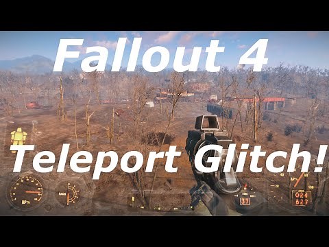 Fallout 4 Teleporting Glitch / Exploit Guide! How To Teleport In Fallout 4! (Fallout 4 Glitches)
