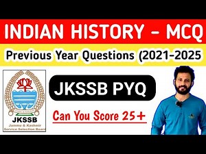 Indian History PYQ | JKSSB Previous Year Questions | 2021 to 2025 Exams MCQ | Pdf Available #jkssb