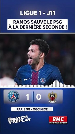 Les comms RMC du but de Ramos à la dernière seconde face à Nice !