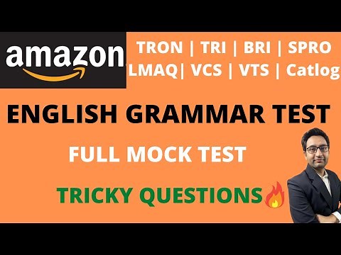 Amazon English Grammar Test | Interview Round 1| New Mock Test 2021 | VCS | TRON | LMAQ | SS | TRI