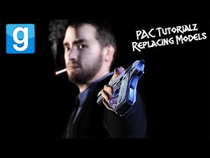 GMOD PAC Tutorial - Replacing Models