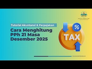 Cara Menghitung PPh 21 Masa Desember 2025 #pph21
