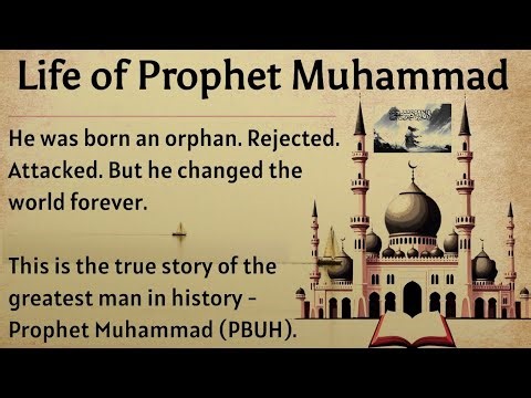 The Story of Muhammad (PBUH) || Learn English Through Story Level 3 🔥 || Improve Your English ✅️