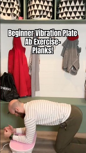 Beginner Vibration Plate Ab Exercise, Planks! This vibration plate program is beginner friendly!