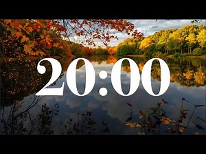 20 Minute Fall Nature Timer - Cozy Autumn Lake & Trees | Peaceful Acoustic Music | Classroom, Focus