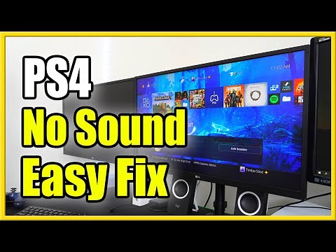 How to EASILY FIX No Sound on PS4 and No Audio through TV Speakers (Fast Method!)
